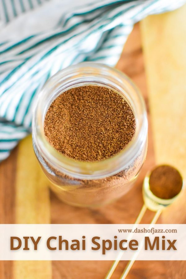 Homemade Chai Spice Blend for Tea - Dash of Jazz